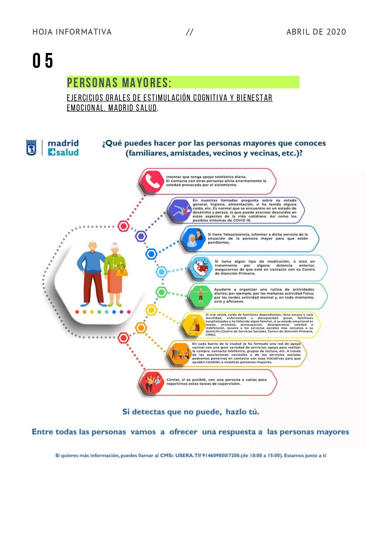Hojas informativas de la mano de Obra Social La Caixa y La Rueca