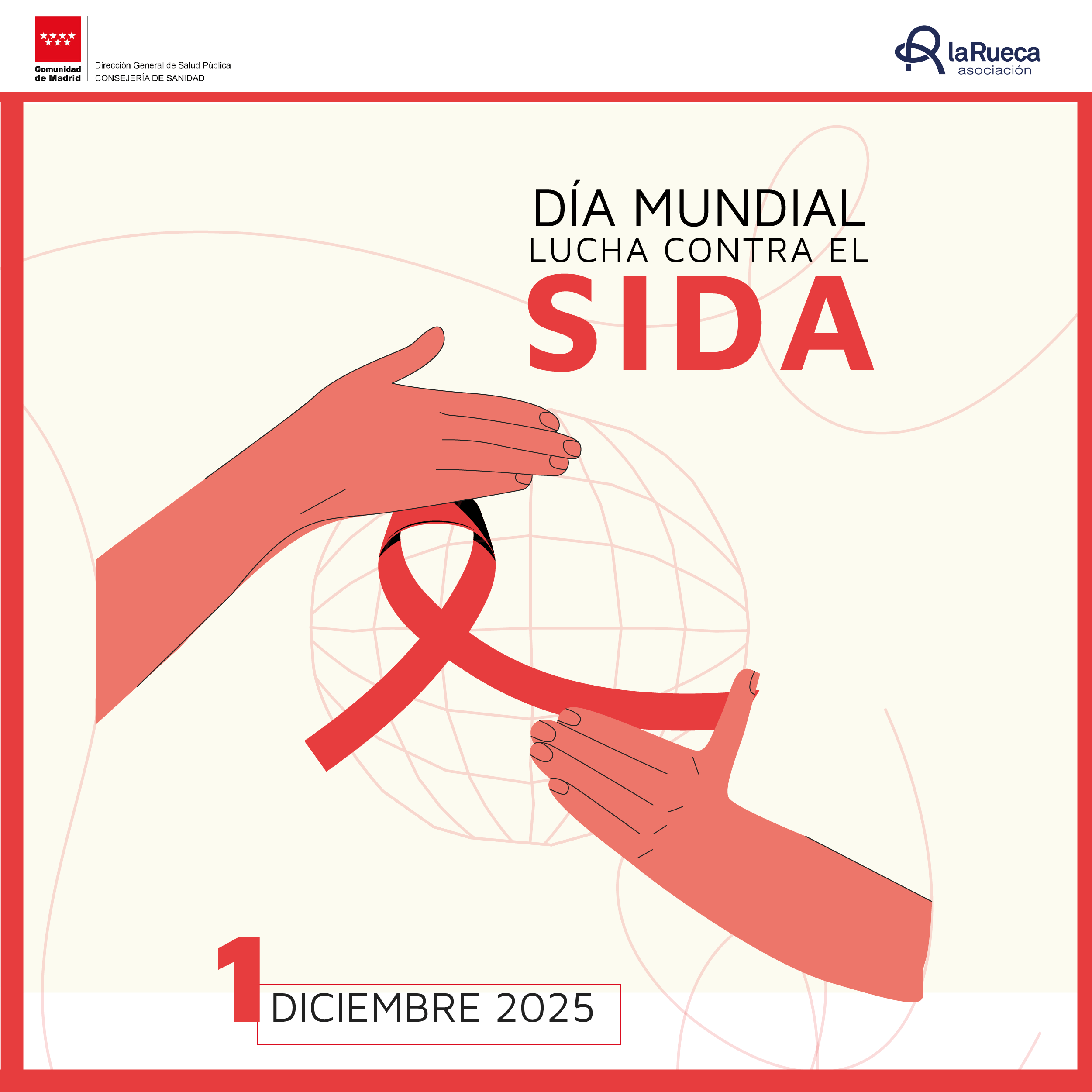 1 de diciembre 2025 - Día Mundial de la Lucha contra el SIDA - La Rueca ...